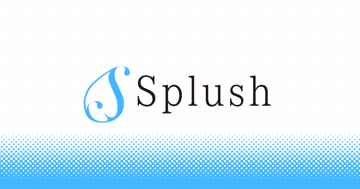 2025年8月15日(金) Splush連載作品、最新話更新‼｜Splush